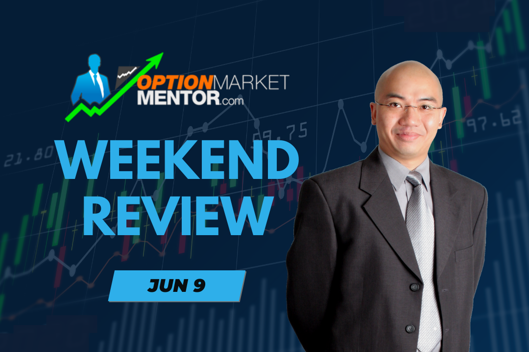 OMM - Weekend Review (Jun-9) - Stock Market Mentor